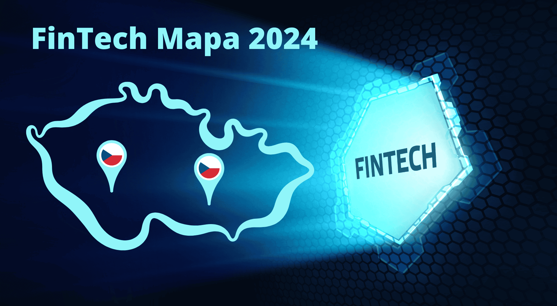 FinTech Mapa 2024: Prozkoumejte dynamiku Českého FinTechu